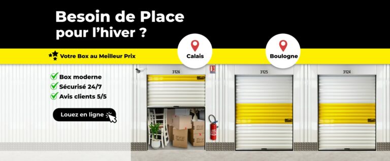 Location box de stockage, garde meuble Calais / Boulogne-sur-mer